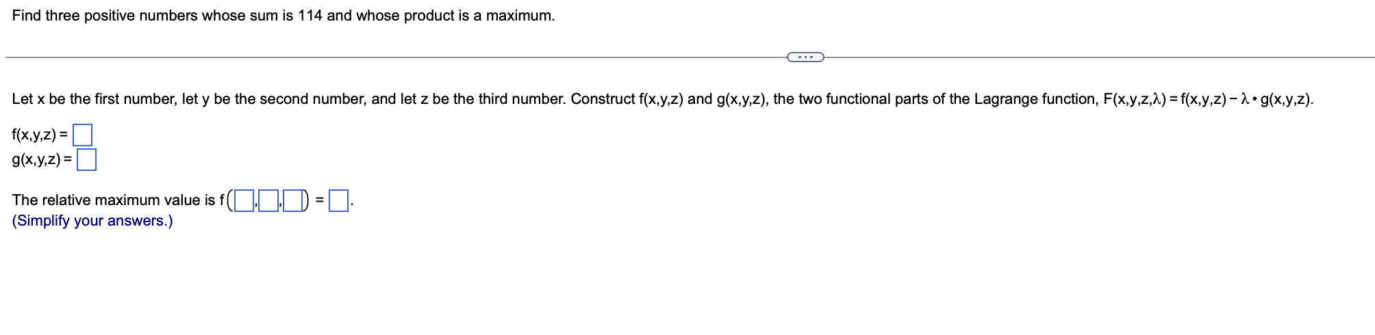 Solved Find three positive numbers whose sum is 114 and | Chegg.com