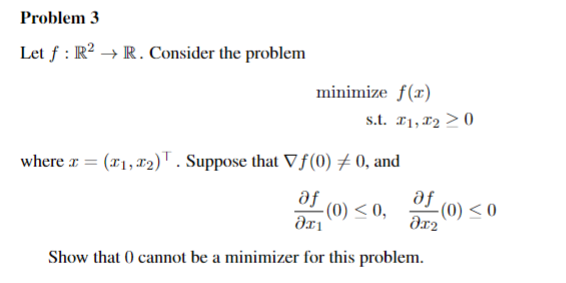 Solved Problem 3Let f:R2→R. Consider the | Chegg.com Solved Problem 3Let f:R2→R. Consider the | Chegg.com