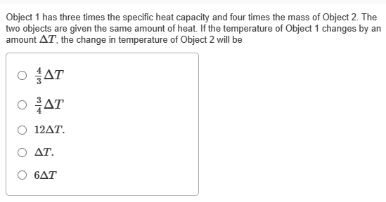 Solved Object 1 Has Three Times The Specific Heat Capacity
