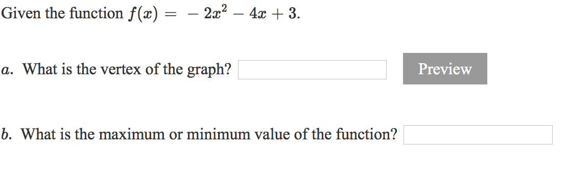 Solved Given The Function F X 2x2 4x 3 A What Is