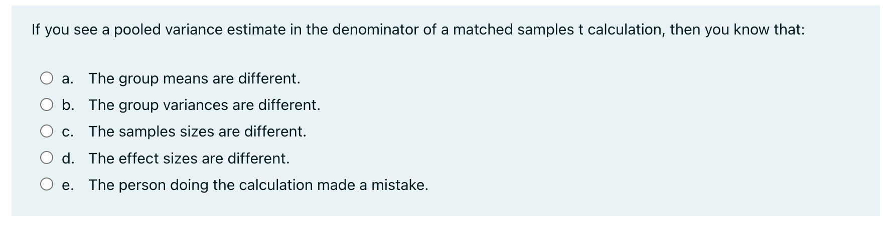 Solved If you see a pooled variance estimate in the | Chegg.com