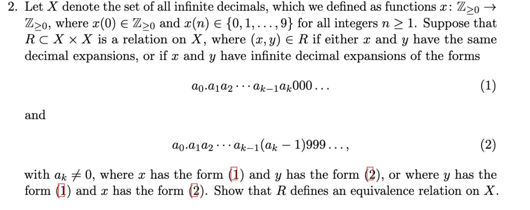 Solved 2 Let X Denote The Set Of All Infinite Decimals