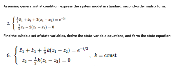 Solved Assuming general initial condition, express the | Chegg.com