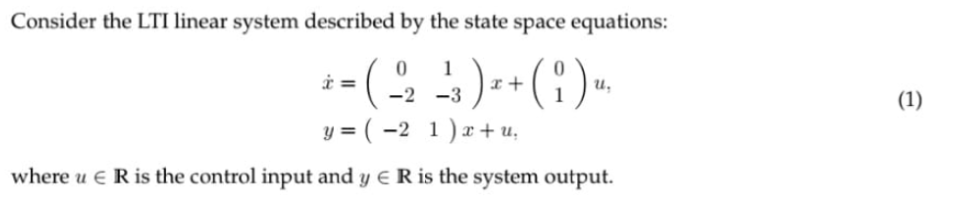 Consider the LTI linear system described by the state | Chegg.com