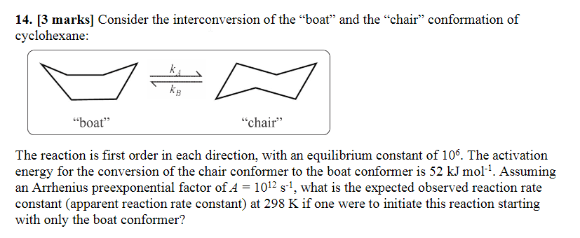 Solved 14. [3 marks] Consider the interconversion of the | Chegg.com