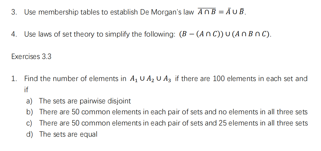 Solved 3. Use membership tables to establish De Morgan's law | Chegg.com