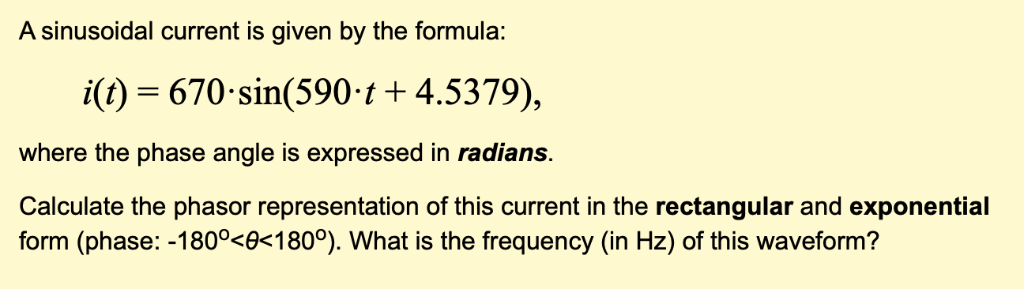 Solved A sinusoidal current is given by the formula: i(t) = | Chegg.com