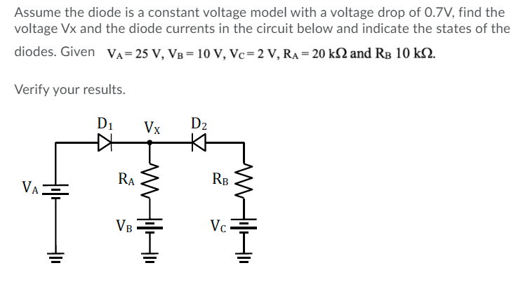 Solved Assume the diode is a constant voltage model with a | Chegg.com