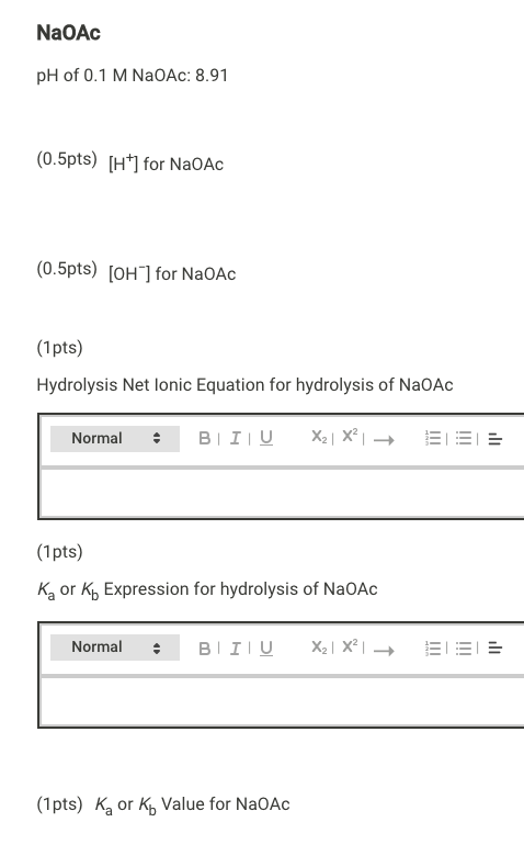 Solved NaoAc pH of 0.1 M NaOAc: 8.91 (0.5pts) [ht] for NaOAC | Chegg.com