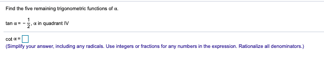 Solved Find the five remaining trigonometric functions of 1 | Chegg.com