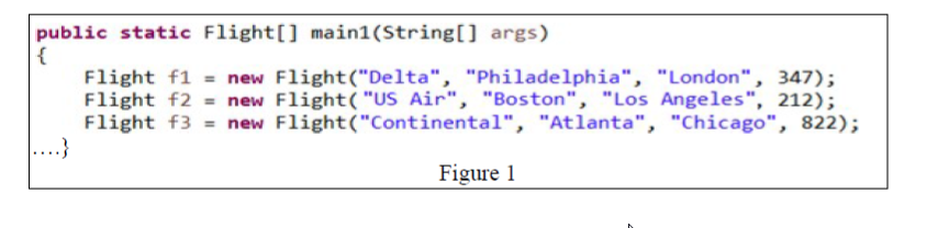Solved 1) Design and implement a class called Flight that | Chegg.com