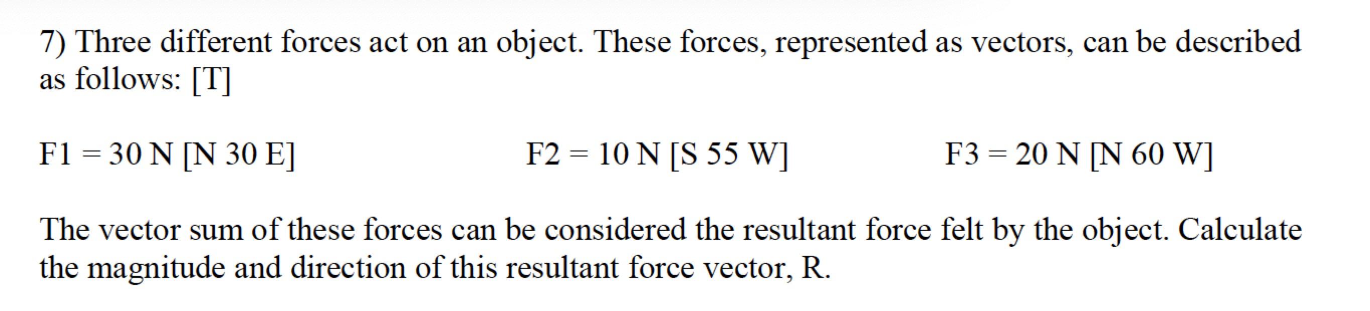 Solved These different forces act on an object. These | Chegg.com