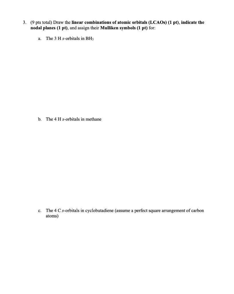Solved 3 9 Pts Total Draw The Linear Combinations Of