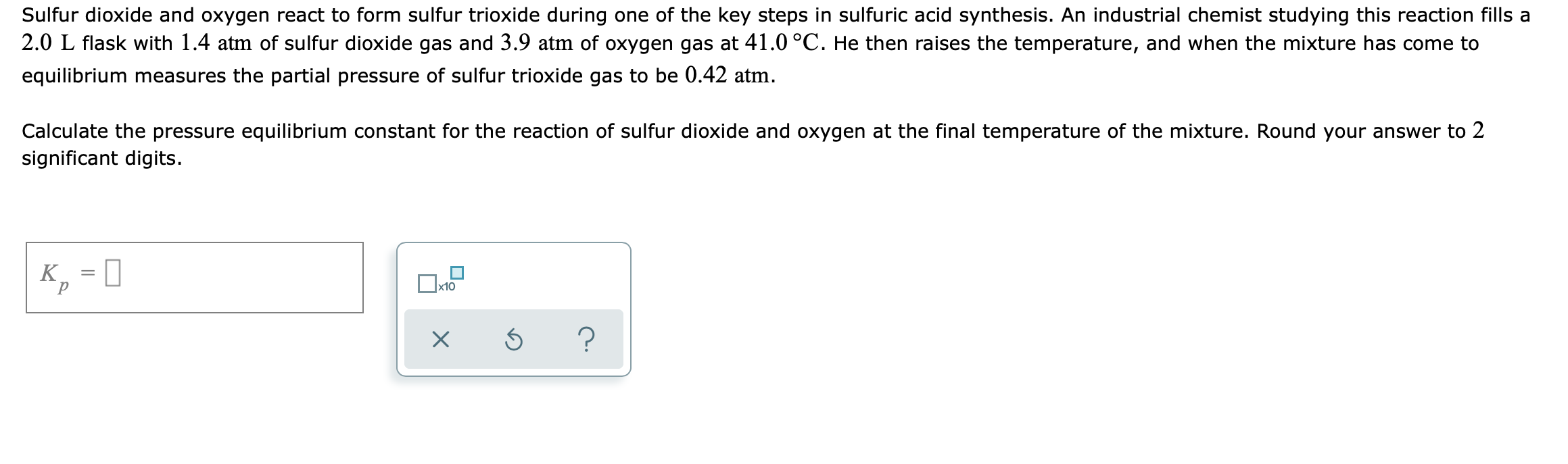 Solved Sulfur dioxide and oxygen react to form sulfur | Chegg.com