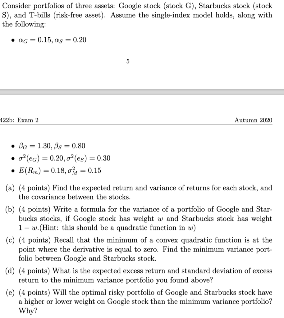 Solved Consider portfolios of three assets: Google stock | Chegg.com