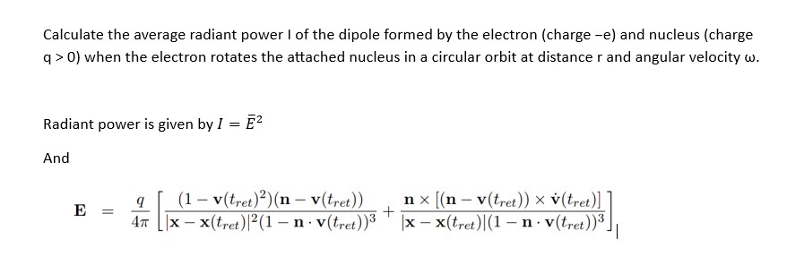Solved Calculate the average radiant power I of the dipole | Chegg.com