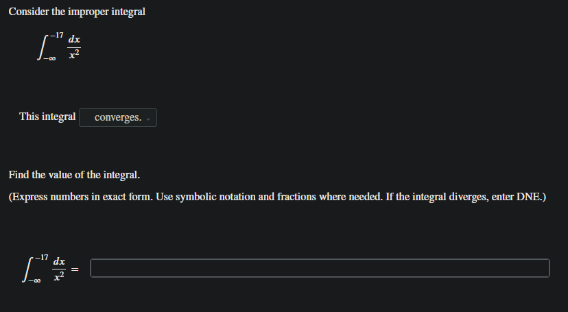 Solved Consider the improper integral ∫−∞−17x2dx This | Chegg.com