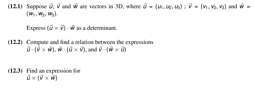 Solved (12.1) Suppose u;v and w are vectors in 3D, where | Chegg.com
