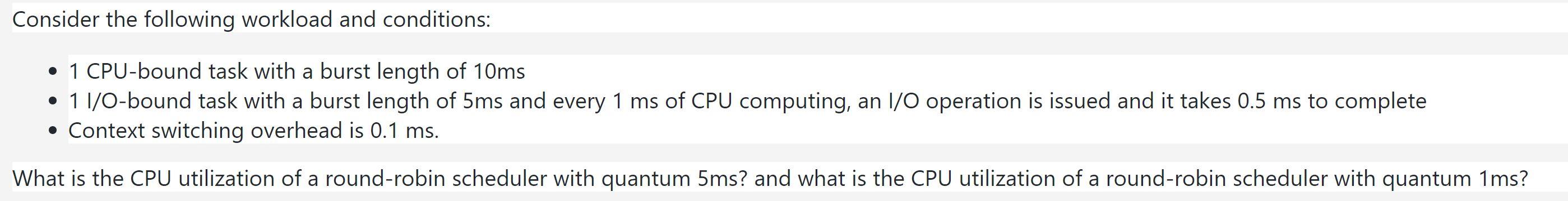 Solved Consider the following workload and conditions: • 1 | Chegg.com