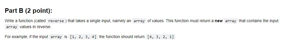 Solved Part B (2 point): Write a function (called reverse) | Chegg.com