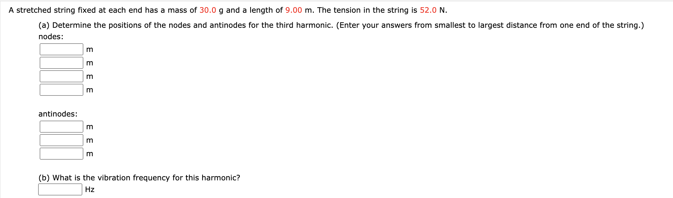Solved A stretched string fixed at each end has a mass of | Chegg.com