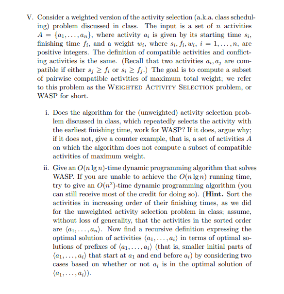 Solved V. Consider a weighted version of the activity | Chegg.com