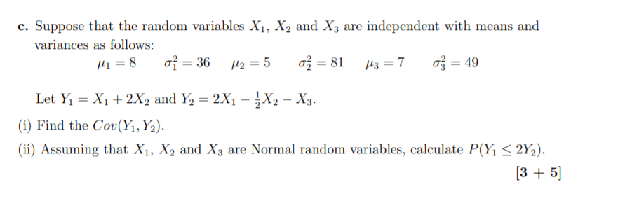 Solved c. Suppose that the random variables X1, X2 and X3 | Chegg.com