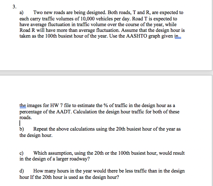 Solved ADT and Design Hour Volume - Rural Roads from AASHTO | Chegg.com