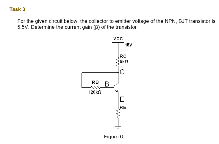 Solved Task 3 ﻿For the given circuit below, the collector to | Chegg.com