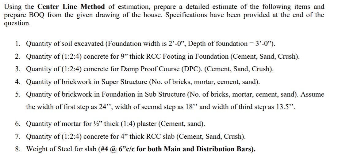Using the Center Line Method of estimation, prepare a | Chegg.com