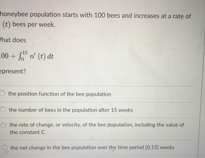 Solved honeybee population starts with 100 bees and | Chegg.com