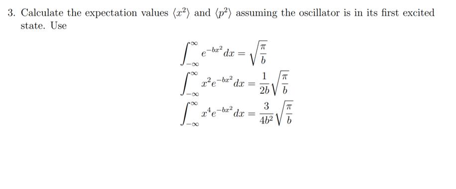 Solved 3 Calculate The Expectation Values X2 And P²