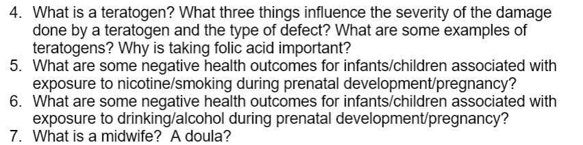 Solved 4. What is a teratogen? What three things influence | Chegg.com