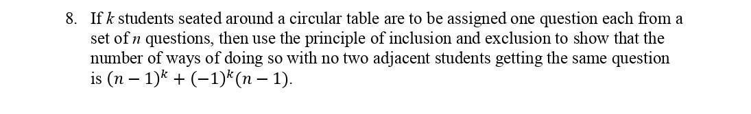 If k students seated around a circular table are to | Chegg.com