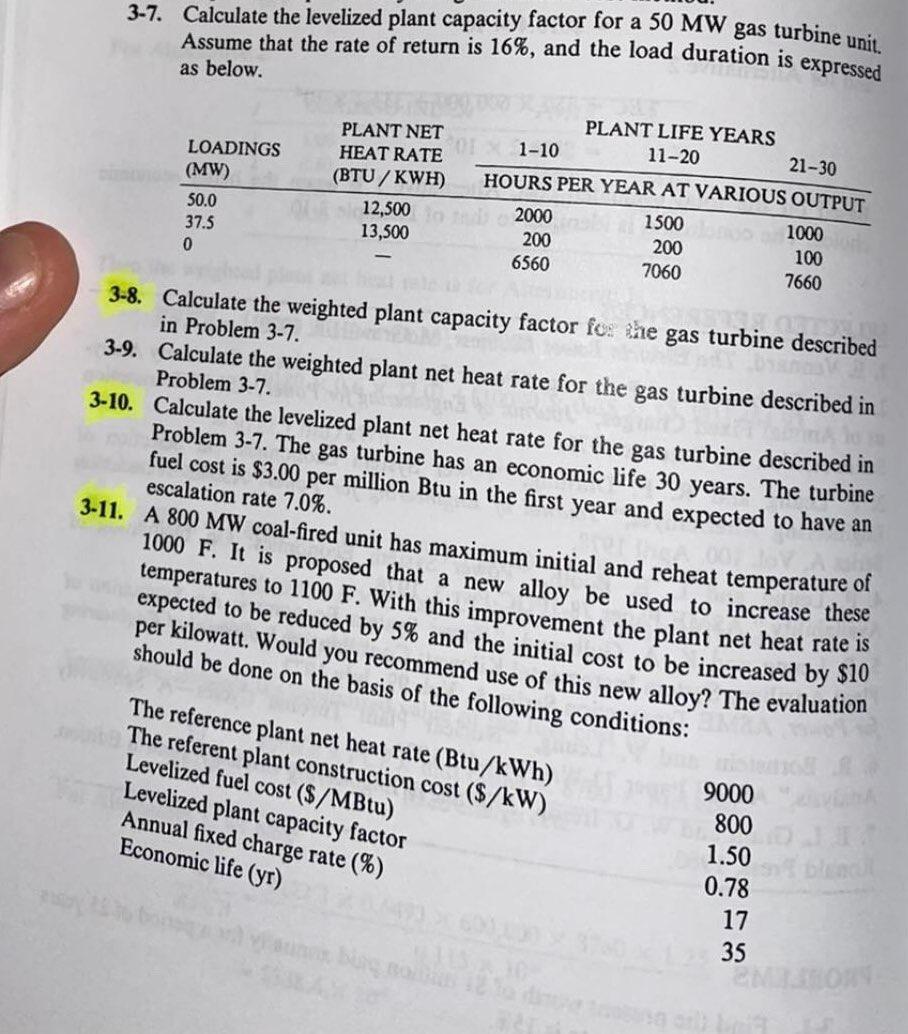 Solved 3-7. Calculate the levelized plant capacity factor | Chegg.com