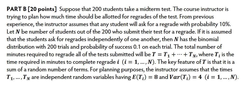 PART B [ 20 points] Suppose that 200 students take a | Chegg.com