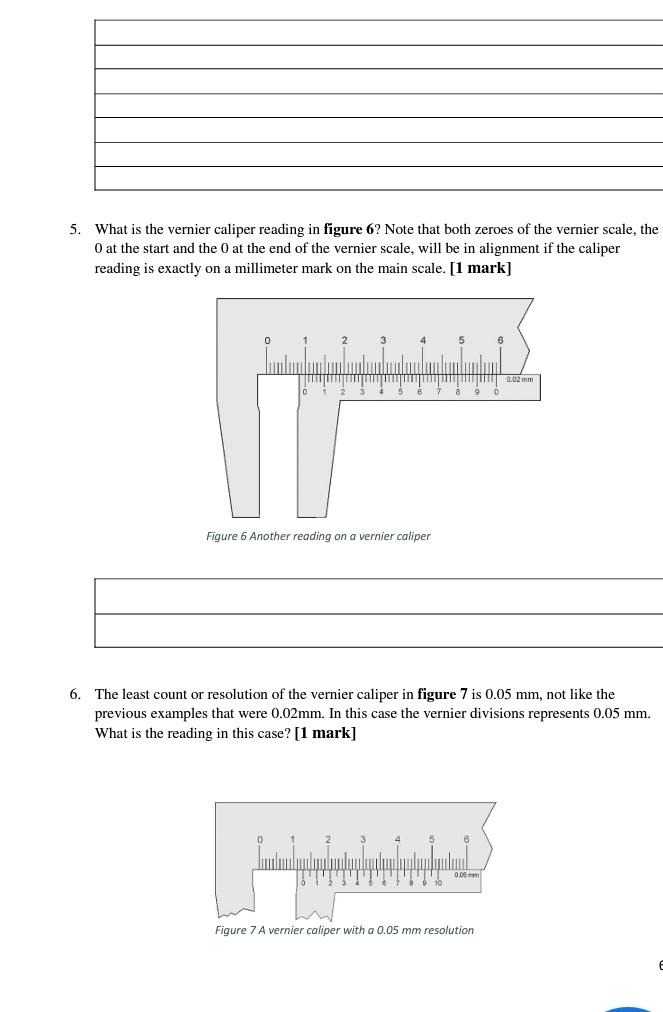 Solved 5. What is the vernier caliper reading in figure 6? | Chegg.com