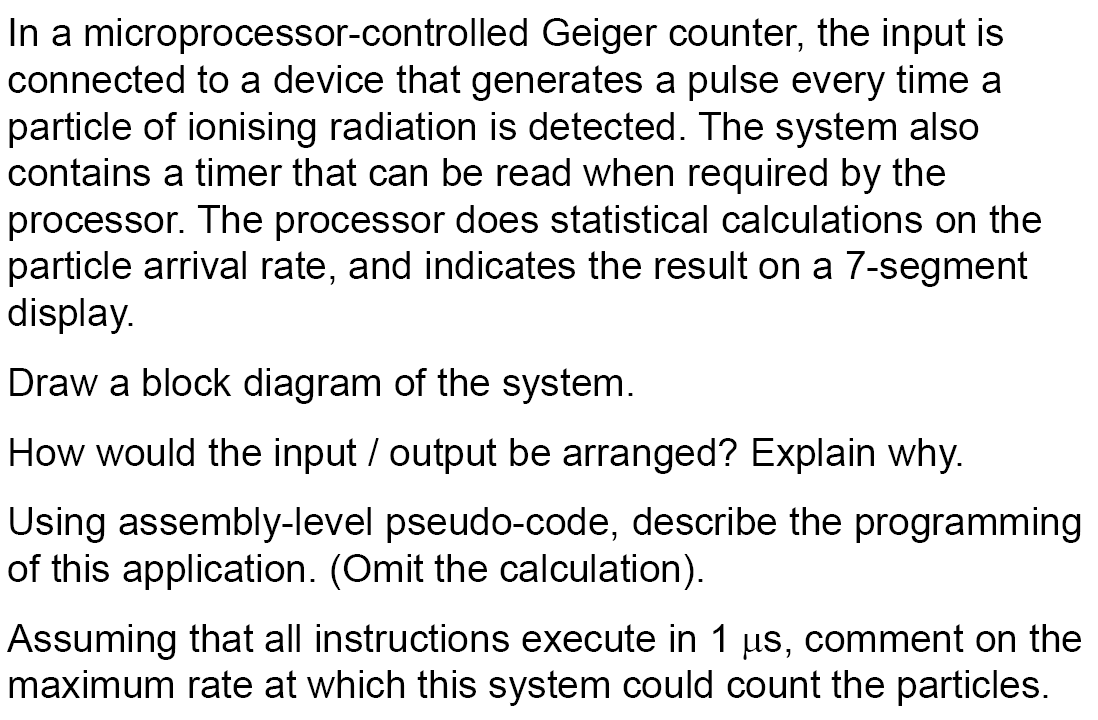 Solved In a microprocessor-controlled Geiger counter, the | Chegg.com