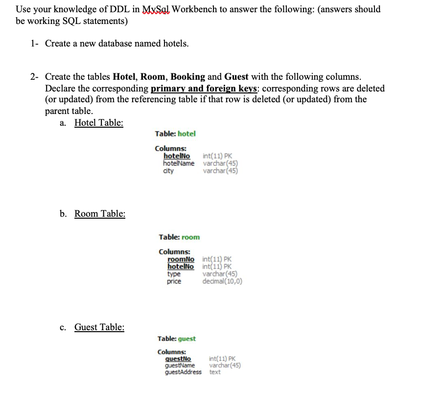 Solved Use your knowledge of DDL in MxSal Workbench to | Chegg.com