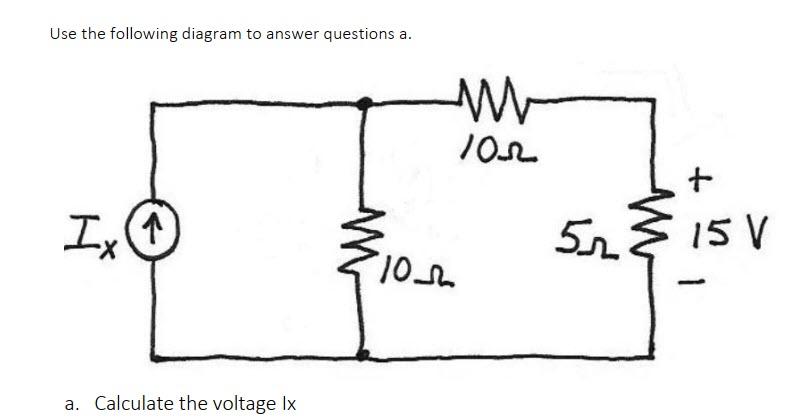 Solved Use the following diagram to answer questions a. a. | Chegg.com