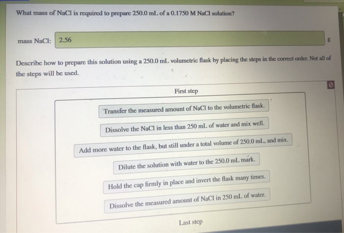 Solved What mass of NaCl is required to prepare 250.0 mL of | Chegg.com
