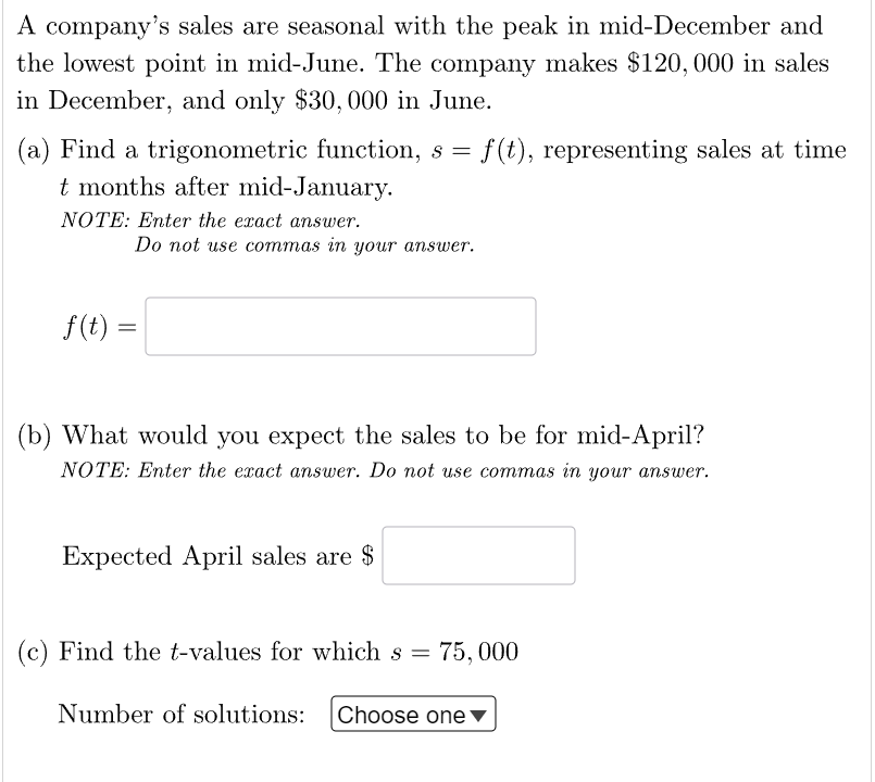 Solved A company's sales are seasonal with the peak in | Chegg.com