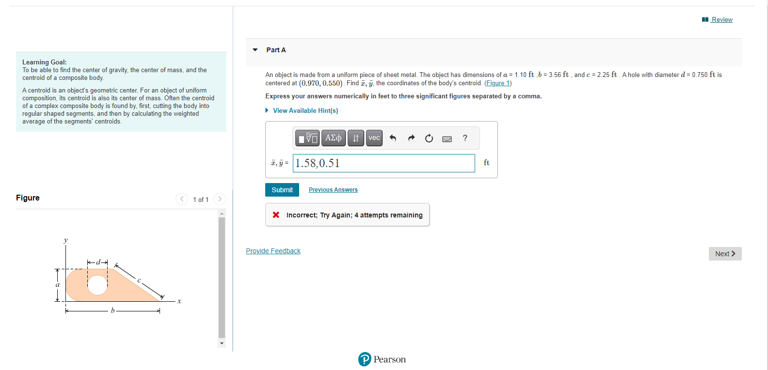 Learning Goal: To be able to find the center of | Chegg.com
