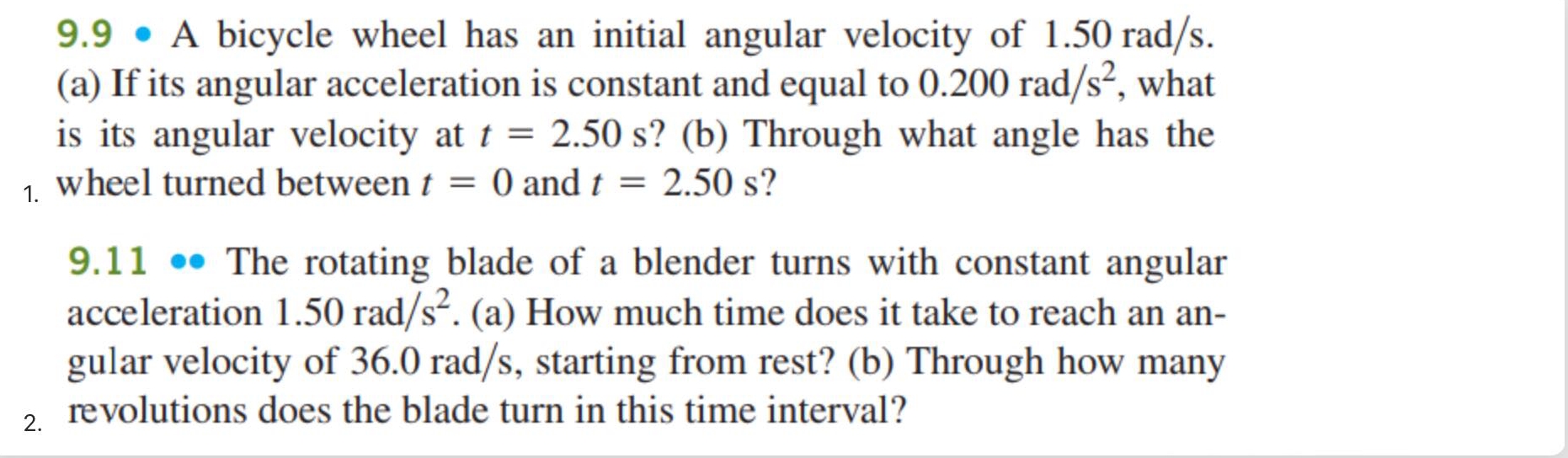 Solved 9.9 • A bicycle wheel has an initial angular velocity | Chegg.com
