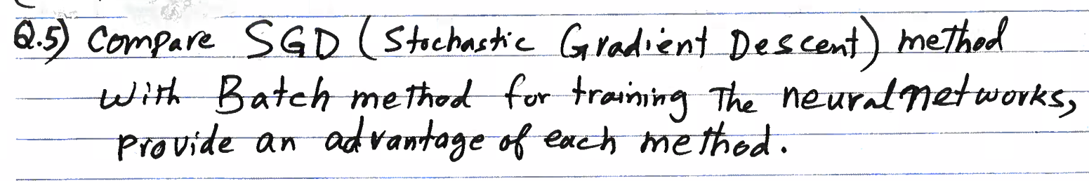 Solved Q.5) Compare SGD (Stachastic Gradient Descent) method | Chegg.com
