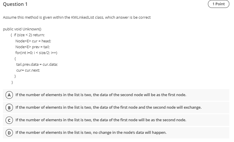 Solved Question 1 1 Point Assume This Method Is Given Within 