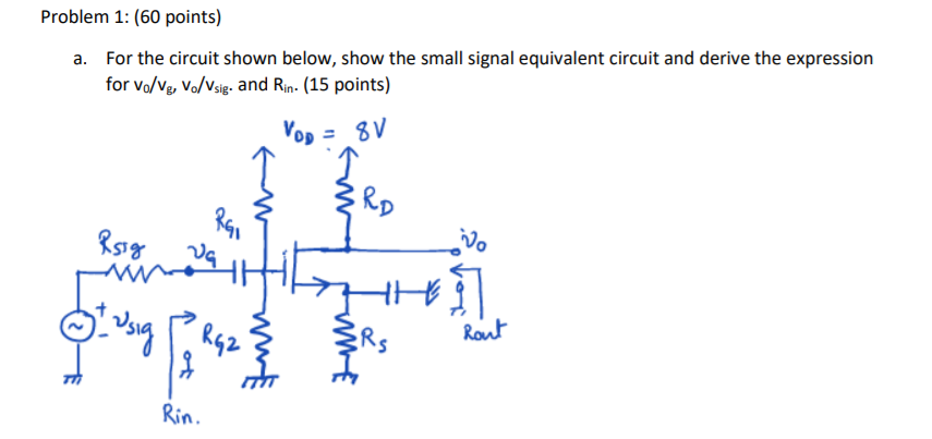 Solved Problem 1: (60 points) a. For the circuit shown | Chegg.com