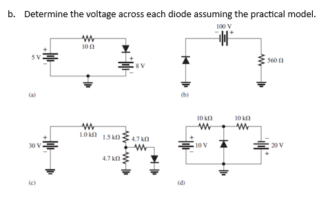 Solved b. ﻿Determine the voltage across each diode assuming | Chegg.com