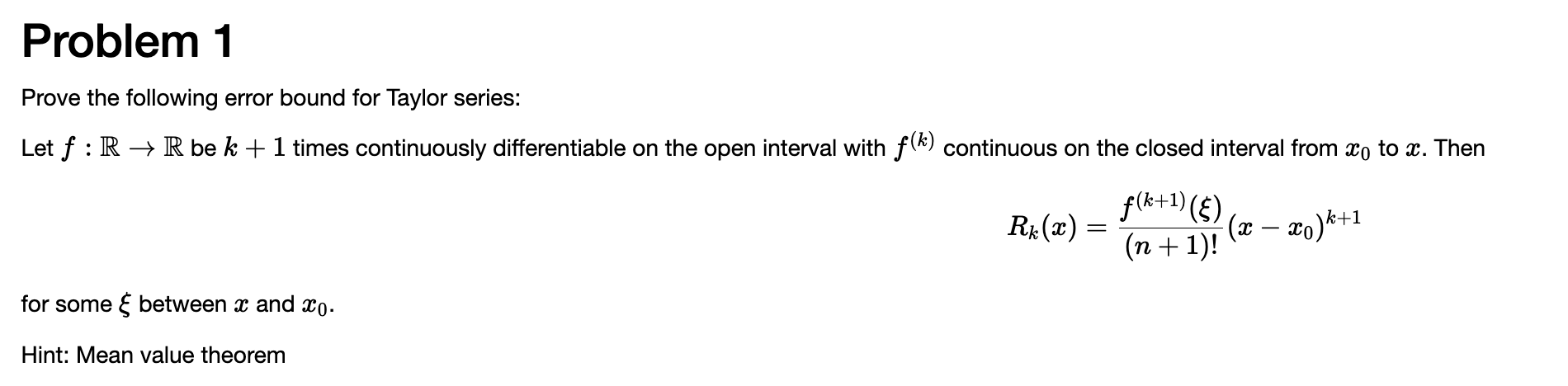 Solved Prove the following error bound for Taylor series: | Chegg.com