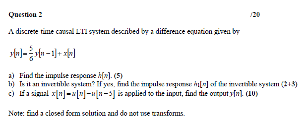 Solved A discrete-time causal LTI system described by a | Chegg.com